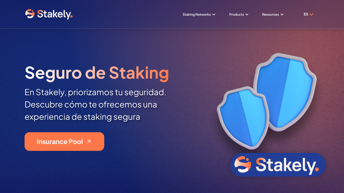 Seguro de Staking - Protege tus activos con Stakely