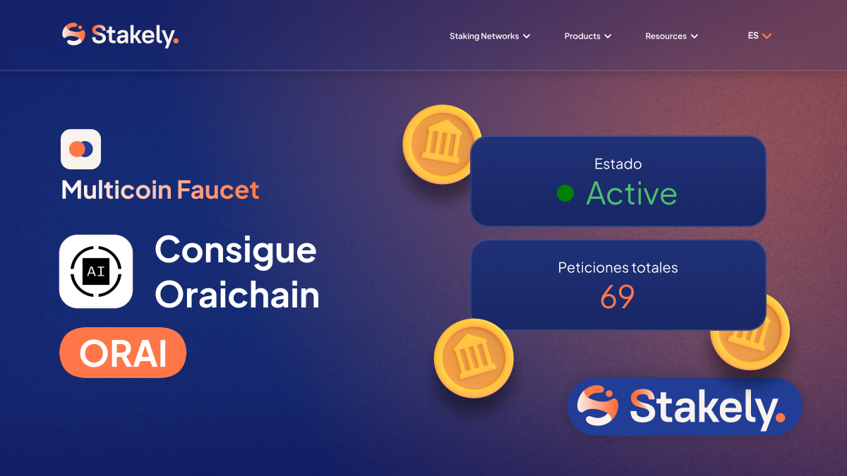 Faucet de Oraichain Mainnet - Stakely