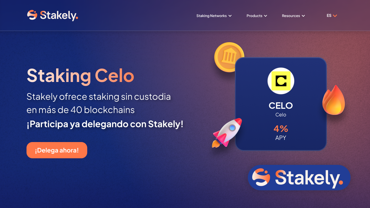 Celo Staking - Mejora tu estrategia de staking con Stakely