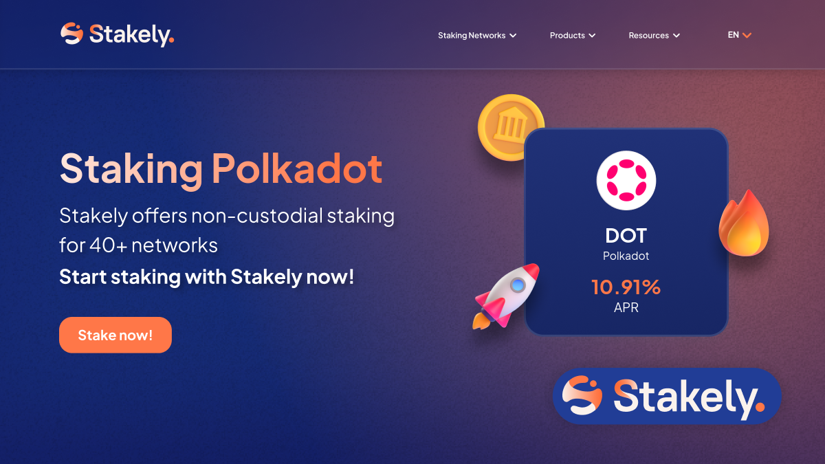 Polkadot Staking - Elevate your staking strategy with Stakely